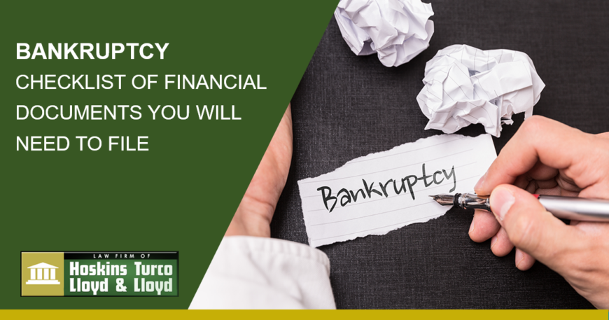 Gather your documents for bankruptcy | Hoskins Turco Lloyd & Lloyd